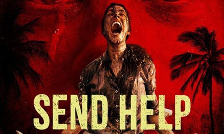 Review: SEND HELP - Last Movie Outpost